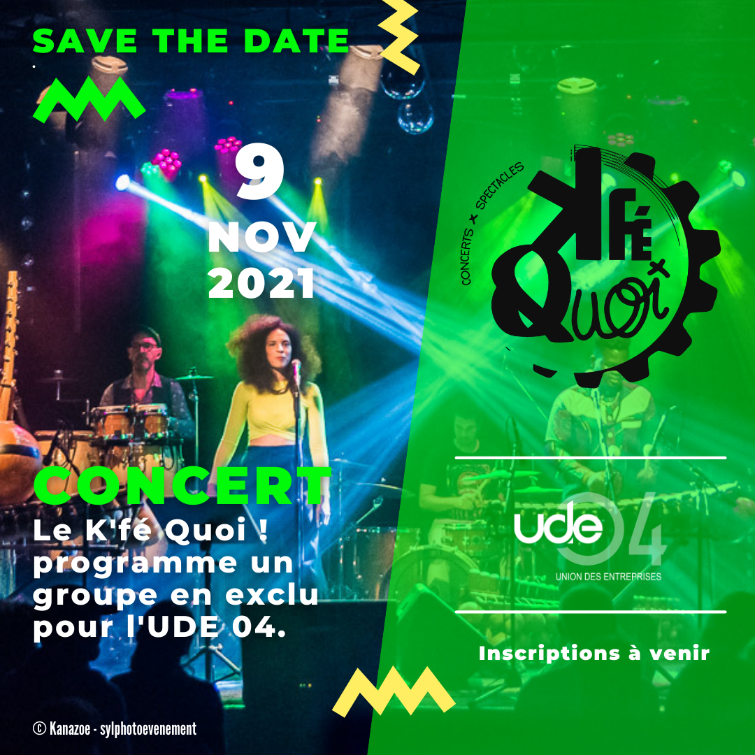 CONCERT : Une soirée spéciale au K'Fé Quoi pour l'UDE 04
